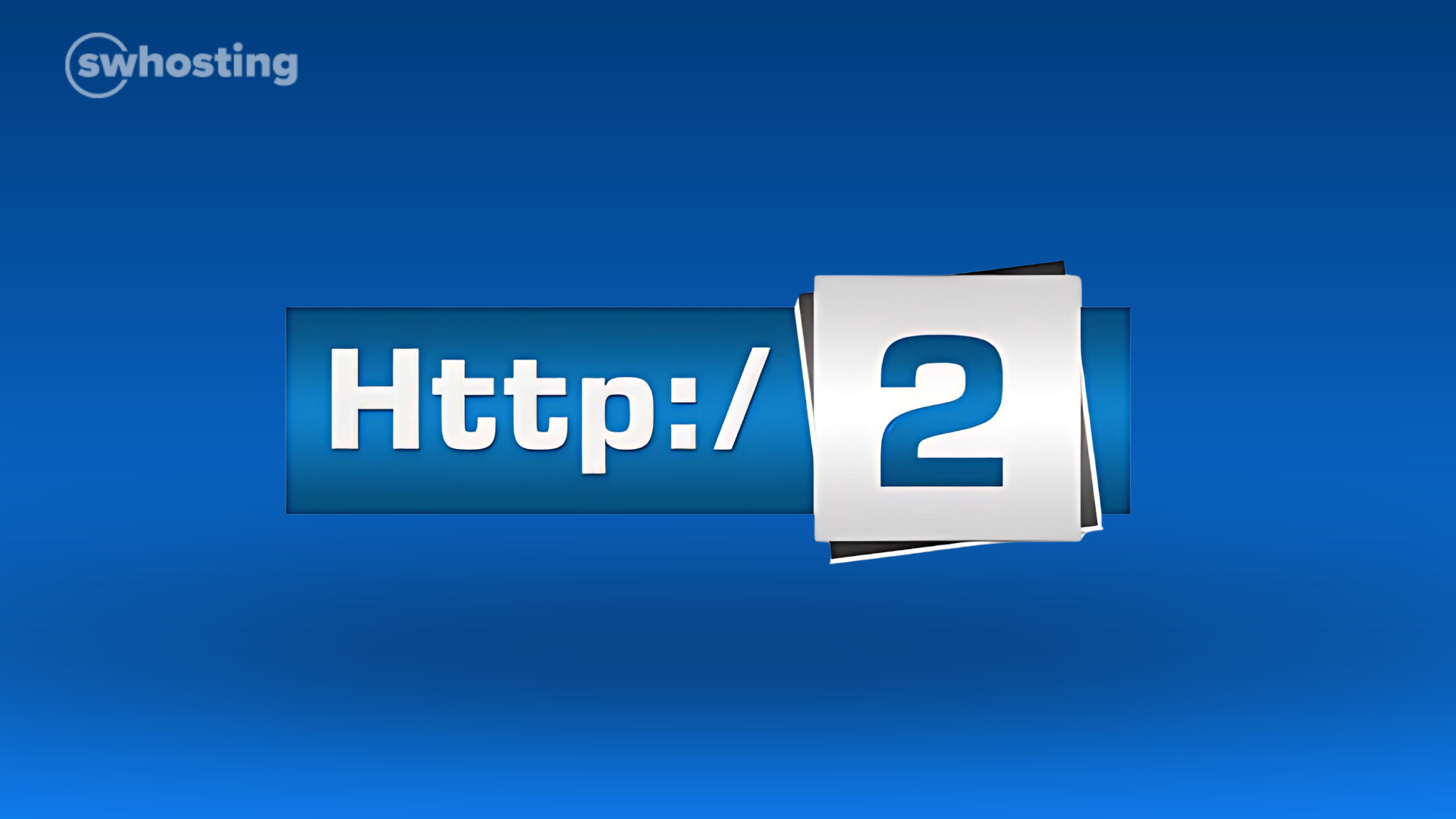 What is HTTP/2 and what improvements does it bring over HTTP/1.1? - SW Hosting's Blog