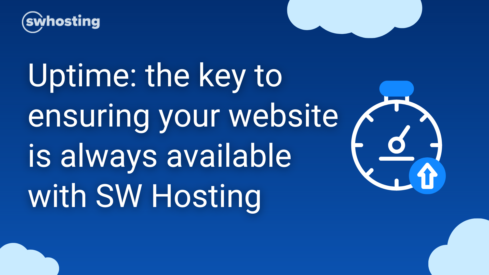 Uptime: the key to ensuring your website is always available with SW Hosting - SW Hosting's Blog